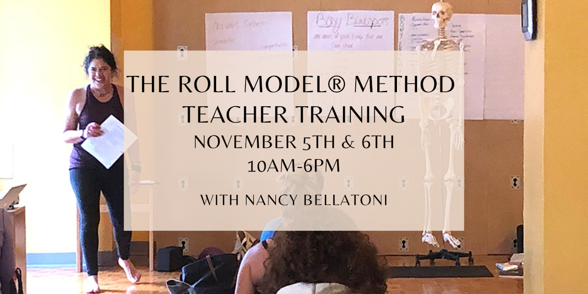Union | Roll Model® Method Practitioner Training at Soma Yoga