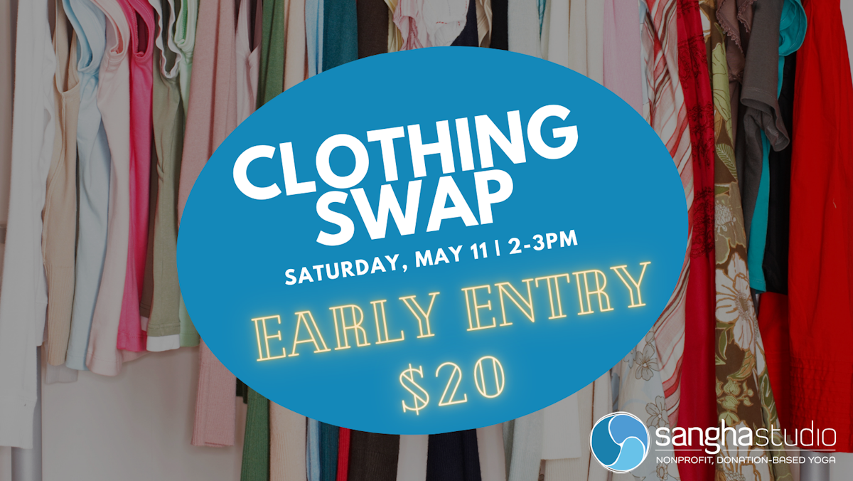 Union | Clothing Swap - Early Bird 2-3pm at Sangha Studio