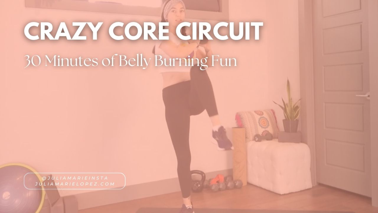 Julia Marie : Yoga + Meditation – PE Favorite Workout: Core Circuit!