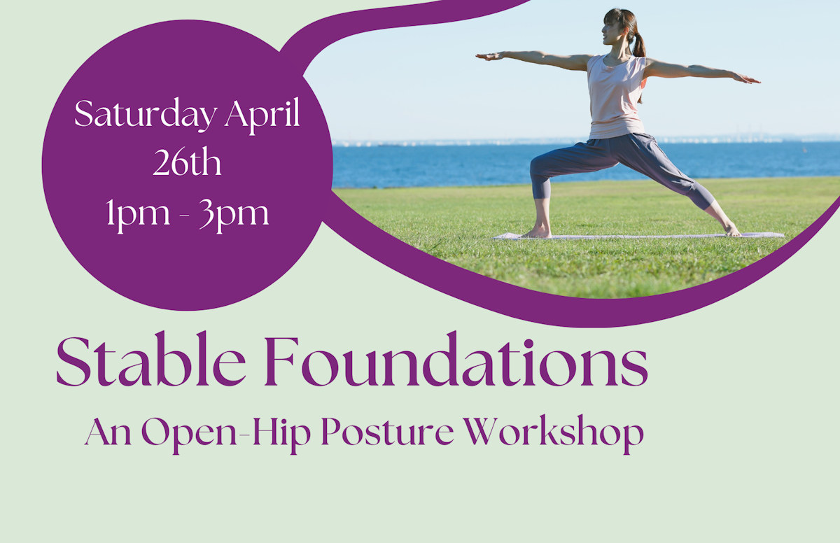Union | Stable Foundations: An Open-Hip Posture Workshop at Keller Yoga