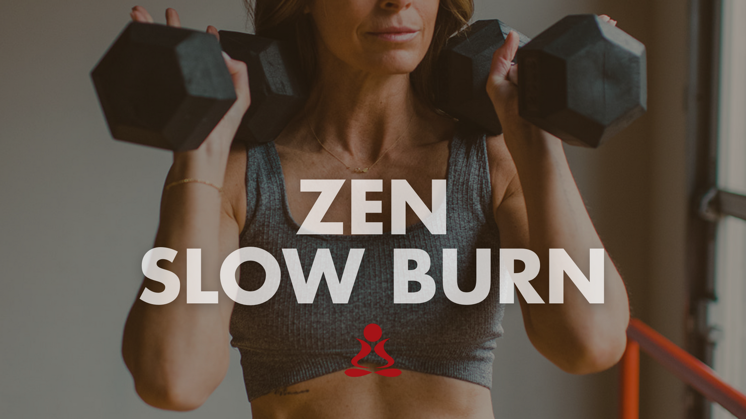 Zen Yoga Garage ZEN SLOW BURN