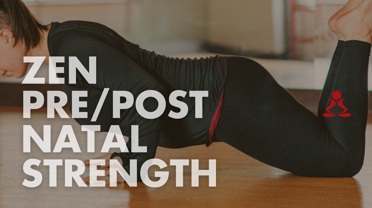Union | ZEN PRE/POSTNATAL STRENGTH at Zen Yoga Garage