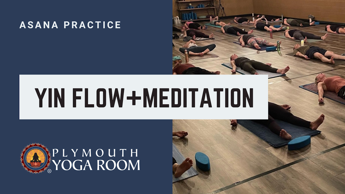 Union | Yin Flow + Meditation at Plymouth Yoga Room