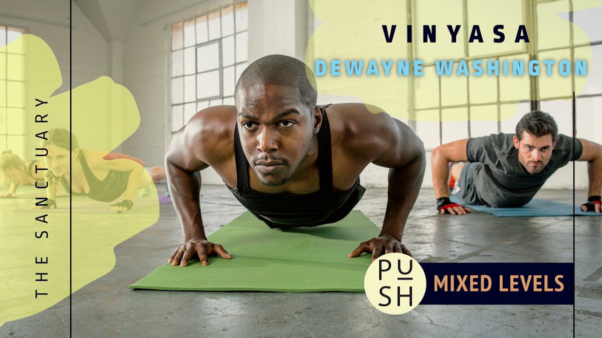 Union | VINYASA YOGA at PUSH Dance Company